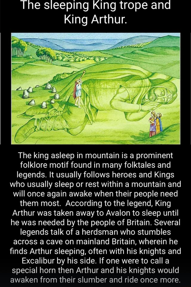 The sleeping King trope and King Arthur. The king asleep in mountain is ...