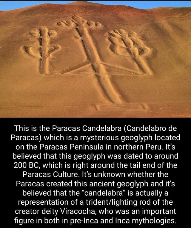 This is the Paracas Candelabra (Candelabro de Paracas) which is a ...