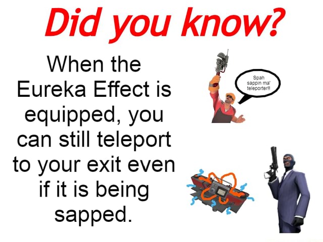 Did you know? When the Eureka Effect is equipped, you can still ...