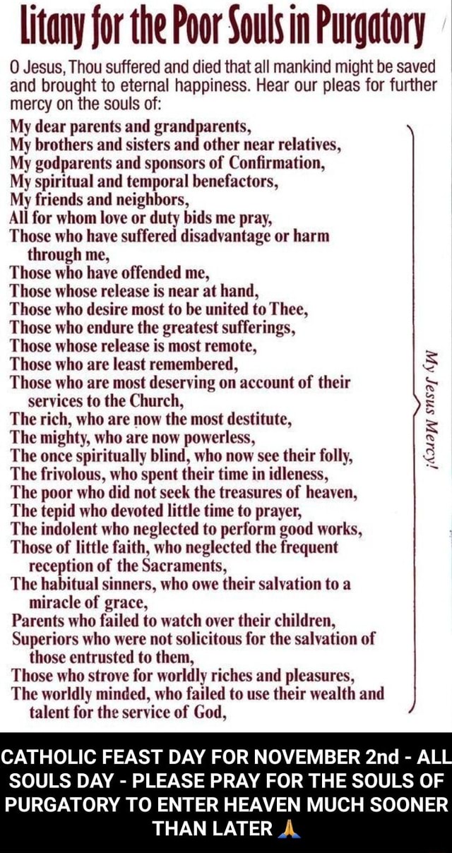 Litany for the Poor Souls in Purgatory Jesus, Thou suffered and died ...