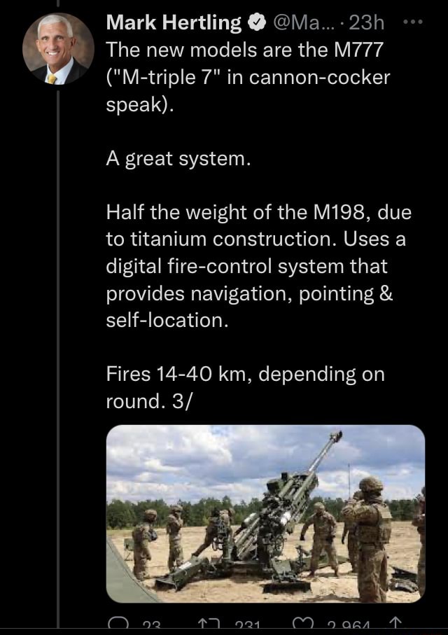 Artillery - Mark Hertling @ @Ma...- The new models are the M777 ("M ...