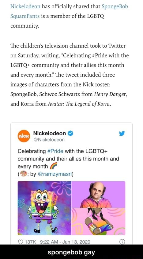 Nickelodeon has officially shared that SpongeBob member of the LGBTQ ...