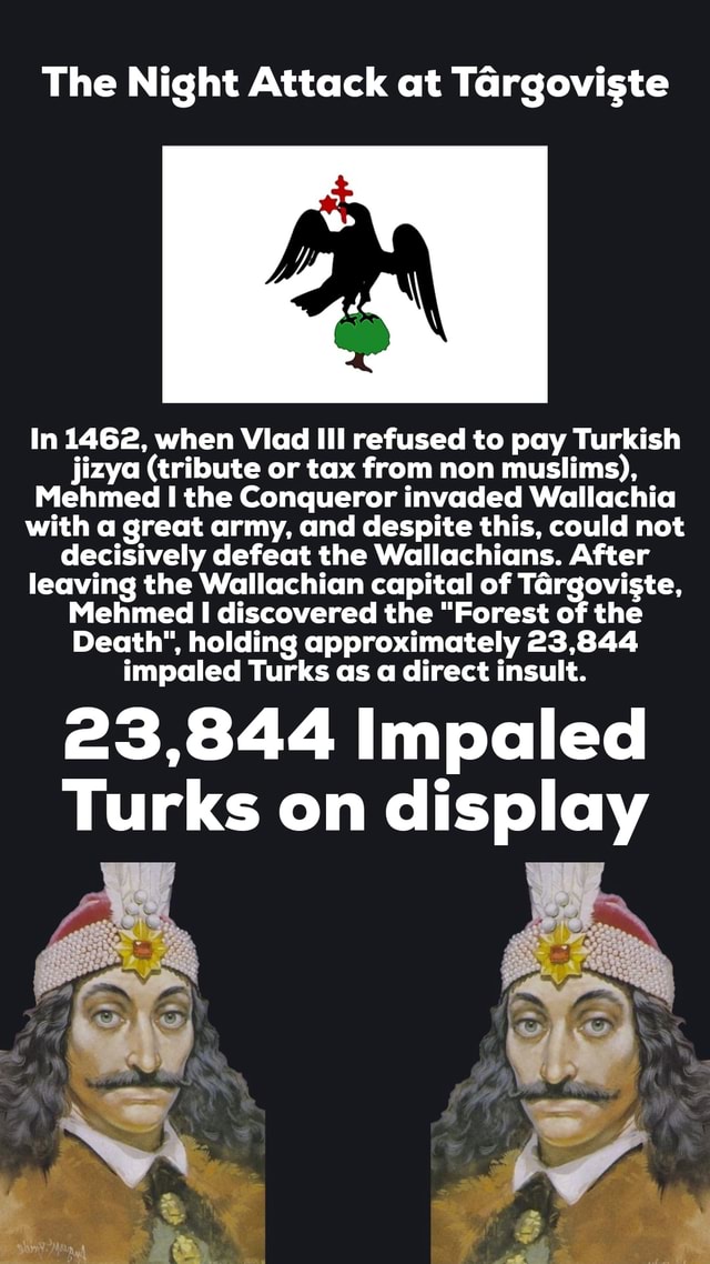The Night Attack at Targoviste In 1462, when Vlad Ill refused to pay ...