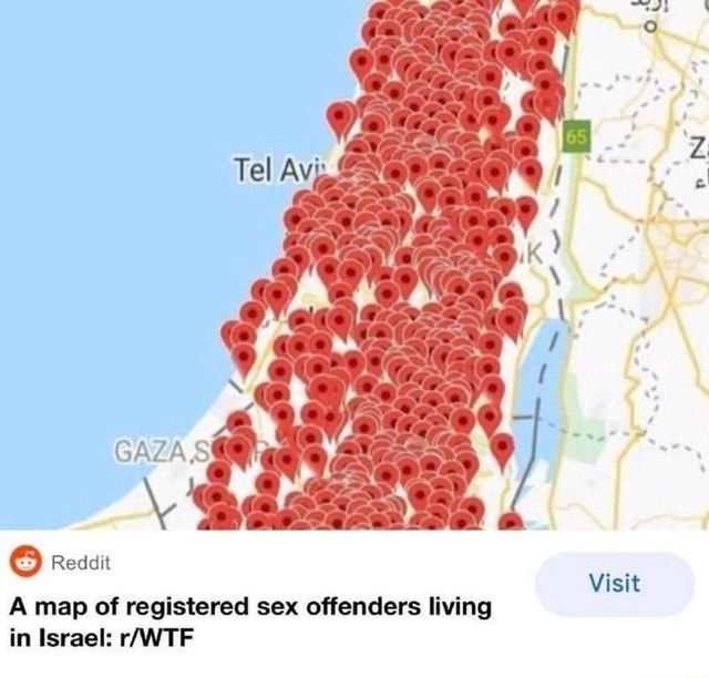 GALAS Reddit AA A map of registered sex offenders living in Israel ...