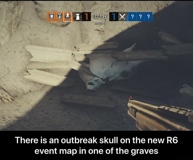 There is an outbreak skull on the new R6 event map in one of the graves ...