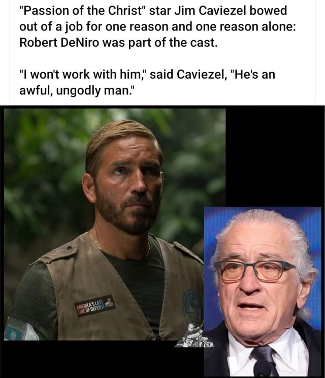 "Passion of the Christ" star Jim Caviezel bowed out of a job for one ...