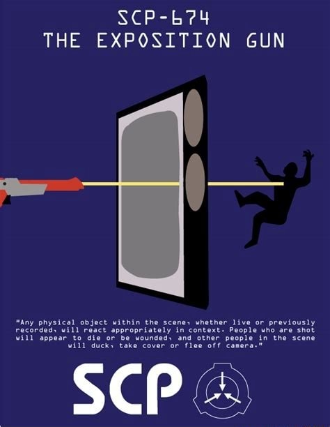 SCP-b74 THE EXPOSITION GUN SCP - iFunny