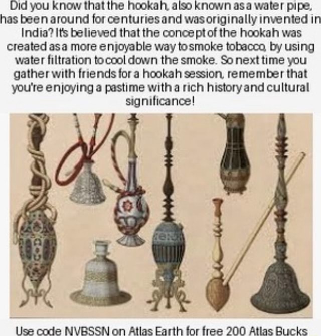 Did you know that the hookah, also known as water pipe, has been around ...