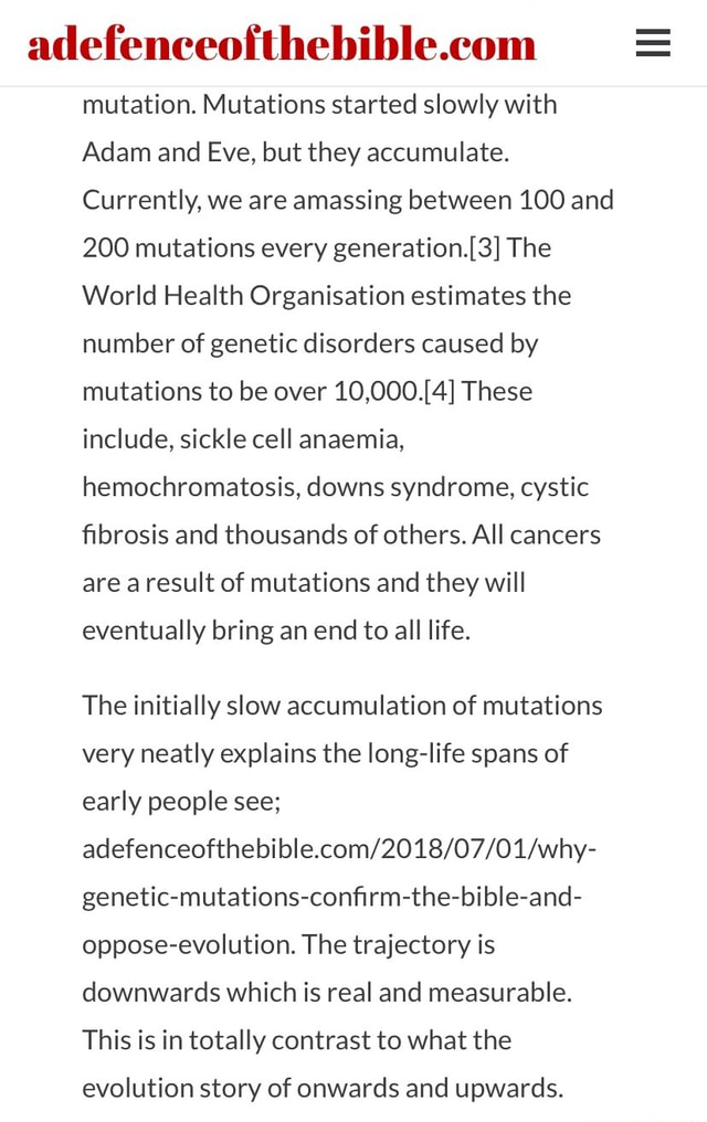 Mutation. Mutations started slowly with Adam and Eve, but they ...