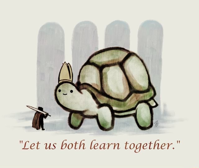 "Let us both learn together." - iFunny