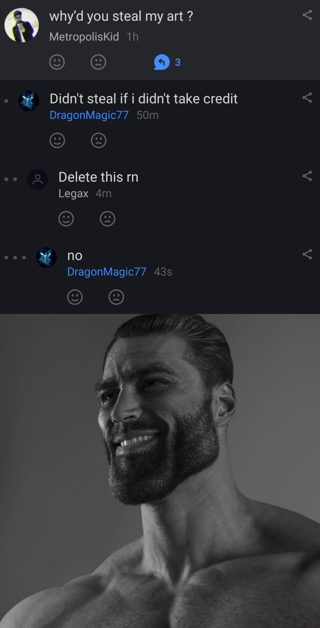 Why'd you steal my art ? MetropolisKid Didn't steal if i didn't take ...