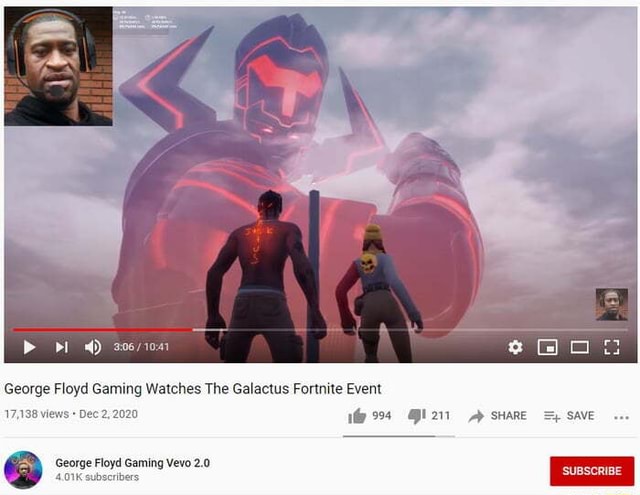 George Floyd Gaming Watches The Galactus Fortnite Event views Dec 2020 ...