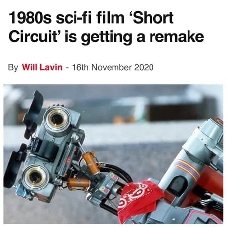 1980s sci-fi film 'Short Circuit' is getting a remake By Will Lavin ...