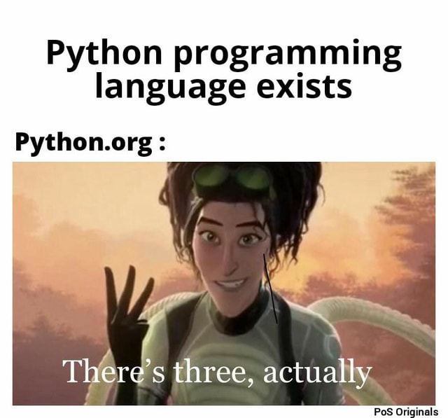 Python programming language exists actually, - iFunny