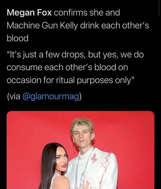 Megan Fox confirms she and Machine Gun Kelly drink each other's blood ...