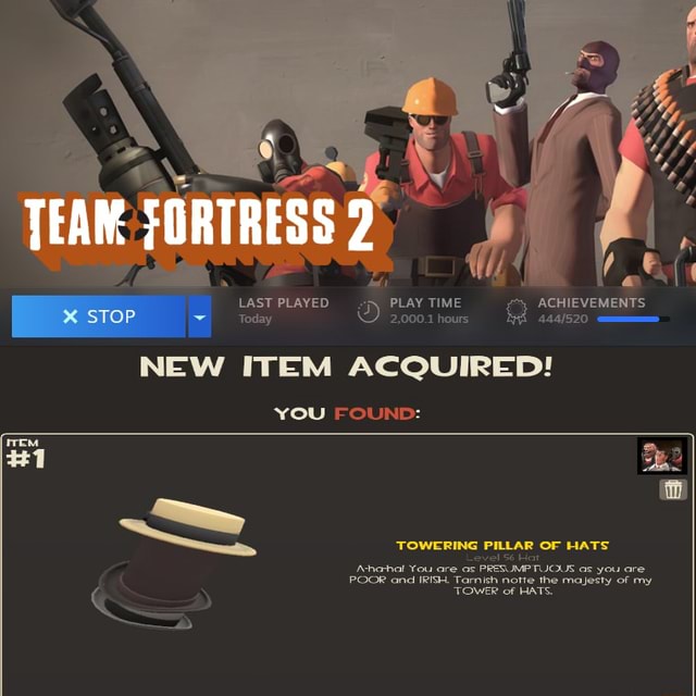 TEAM FORTRESS STOP LAST PLAYED PLAY TIME ACHIEVEMENTS Today 2,000.1 ...