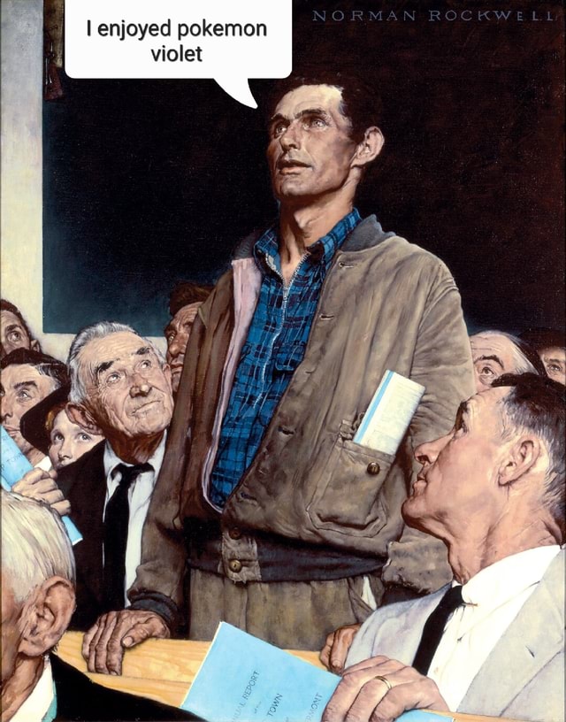 NORMAN ROCKWELL I I enjoyed pokemon violet - iFunny