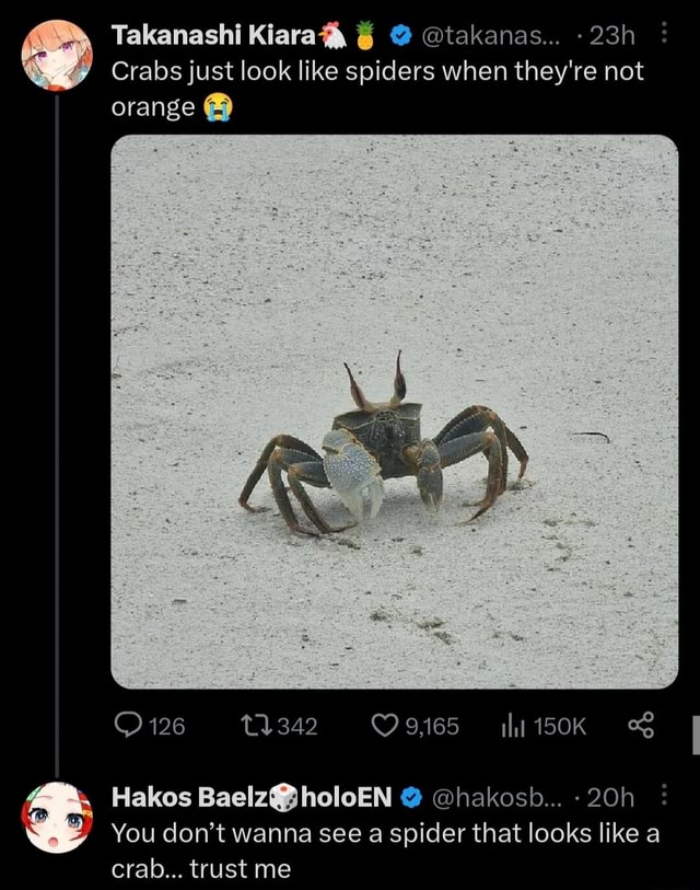 Takanashi @takanas... Crabs just look like spiders when they're not orange 126 150K Hakos EN ...