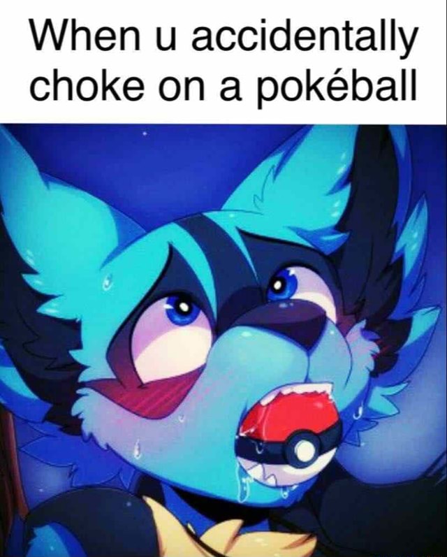 When u accidentally choke on a pokéball - iFunny