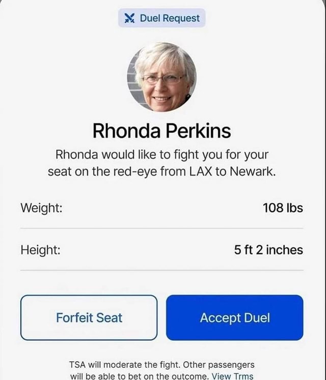 Duel Request Rhonda Perkins Rhonda would like to fight you for your ...