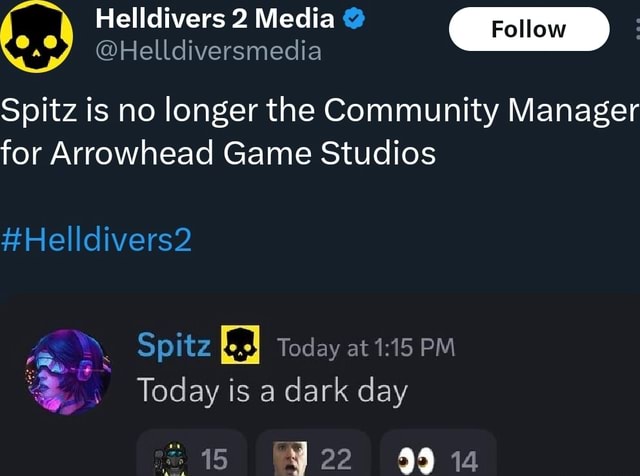 Helldivers Media @Helldiversmedia Spitz is no longer the Community ...