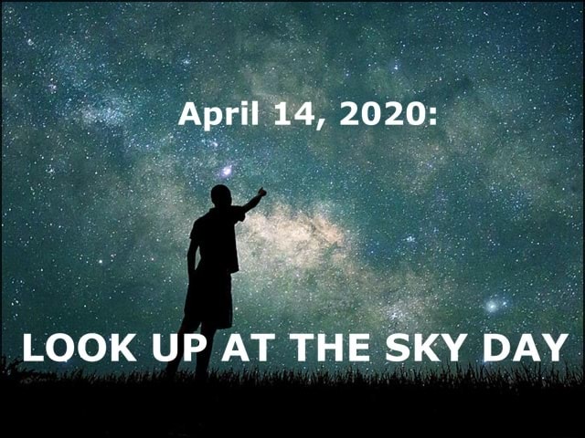 LOOK UP AT THE SKY DAY - iFunny