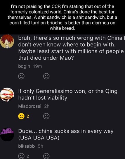 I'm not praising the CCP, I'm stating that out of the formerly ...