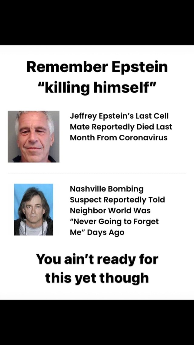 Remember Epstein "killing himself" Jeffrey Epstein's Last Cell Mate ...