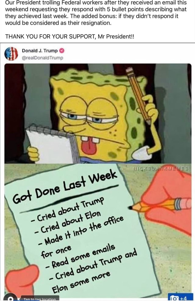 Our President trolling Federal workers after they received an email ...