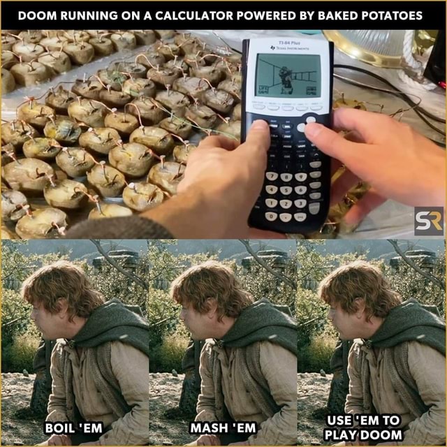 DOOM RUNNING ON A CALCULATOR POWERED BY BAKED POTATOES USE TO BOIL 'EM ...