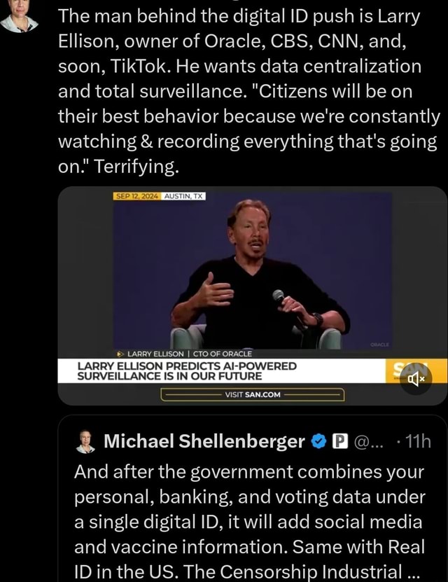 The man behind the digital ID push is Larry Ellison, owner of Oracle ...