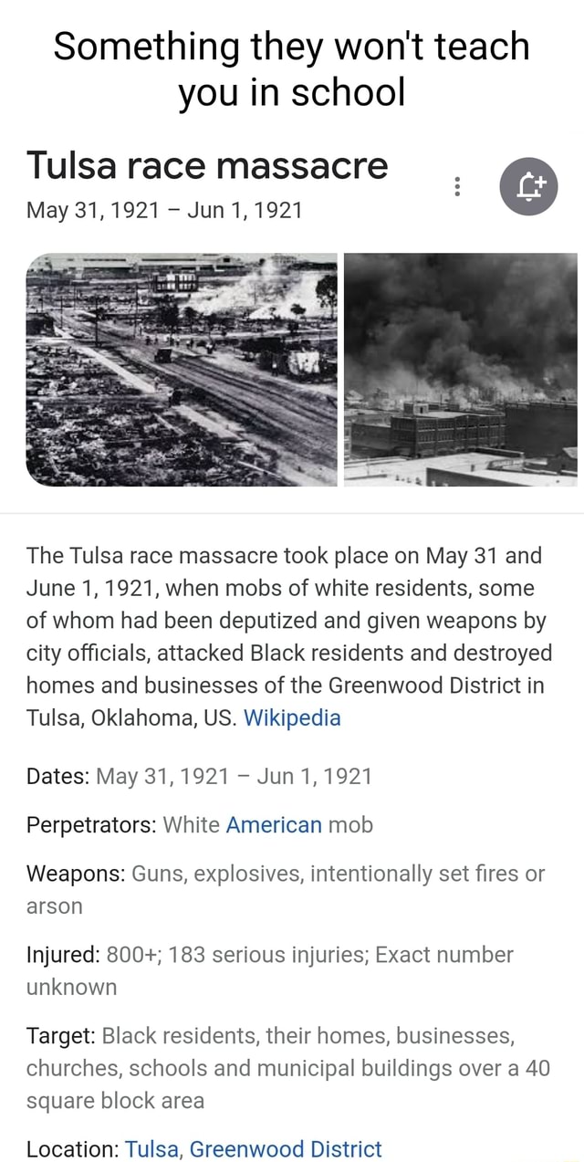 Something they won't teach you in school Tulsa race massacre May 31 ...