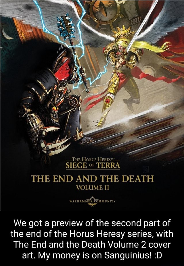 -Tim Horus HERESY: SIEGE of TERRA THE END AND THE DEATH VOLUME II ...