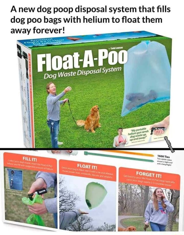 Float-A-Poo - Anew dog poop disposal system that fills dog poo bags ...