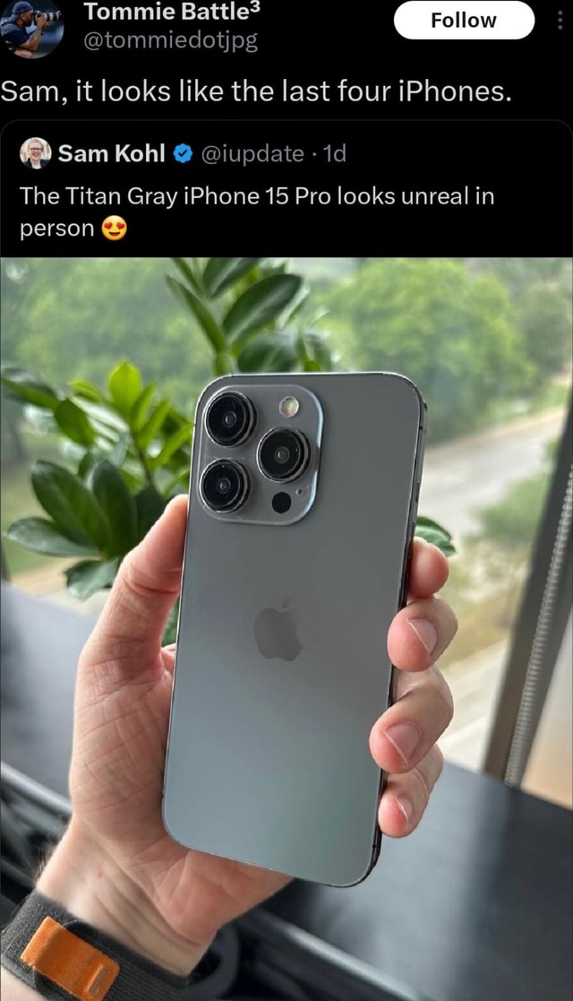 Tommie Battle @tommiedotiog Sam, it looks like the last four iPhones. Sam Kohl @iupdate id The ...