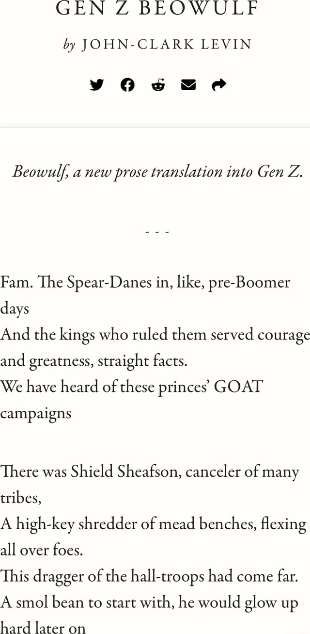 GEN Z BEOWULF by JOHN-CLARK LEVIN Beowulf, a new prose translation into ...