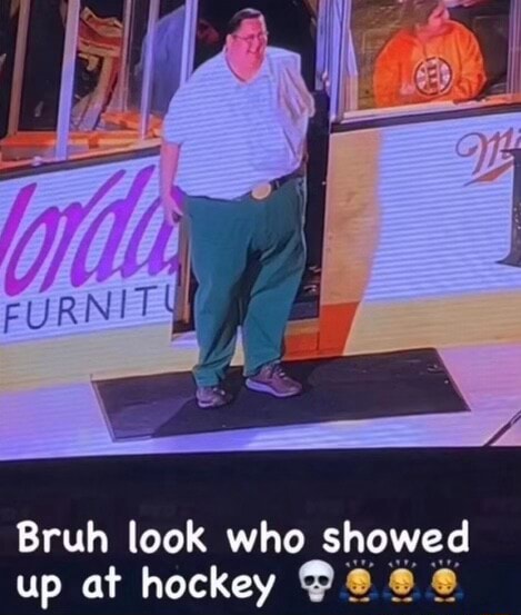 Bruh look who showed up at hockey - iFunny