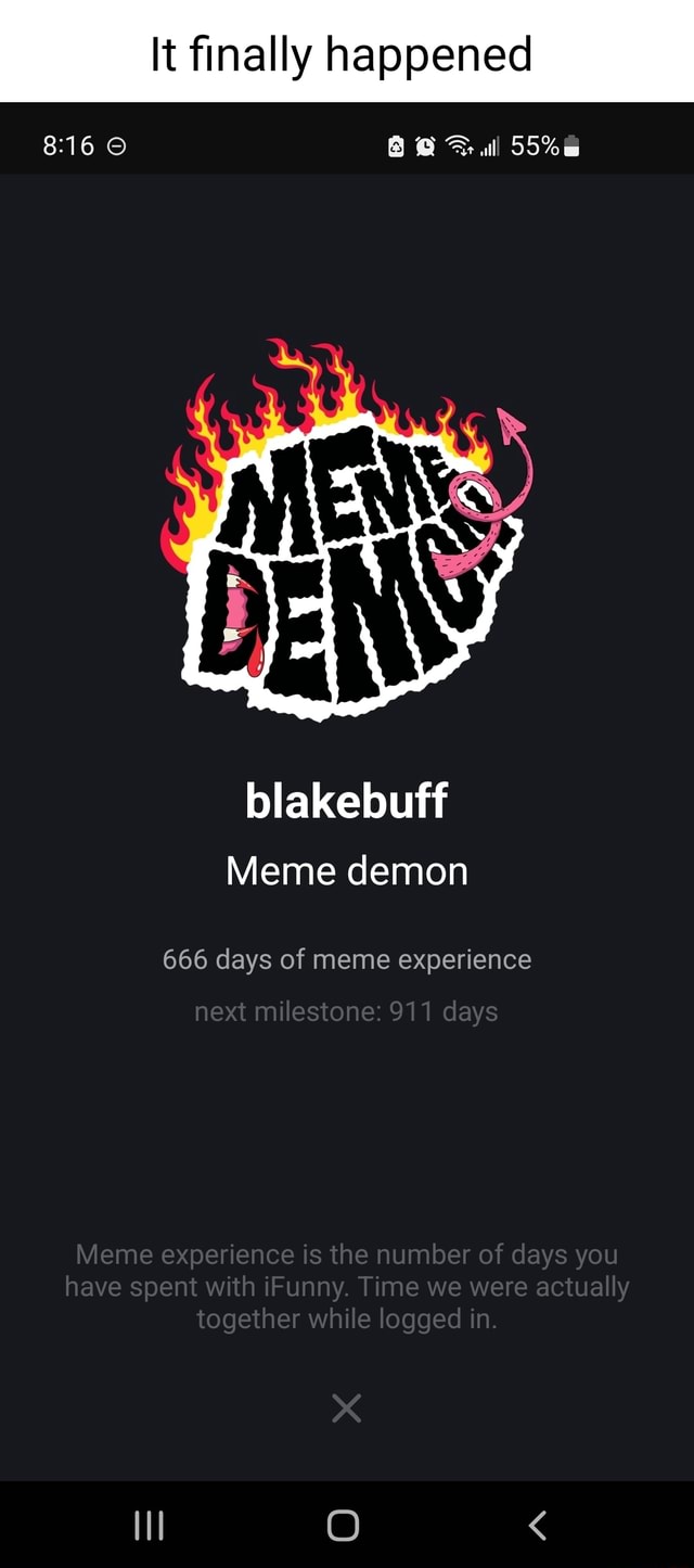 Lt finally happened 55% blakebuff Meme demon 666 days of meme ...