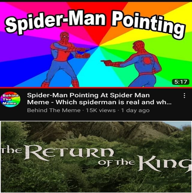 Spider Man Pointing Ry Spider Man Pointing At Spider Man Meme Meme Which Spiderman Is Real And