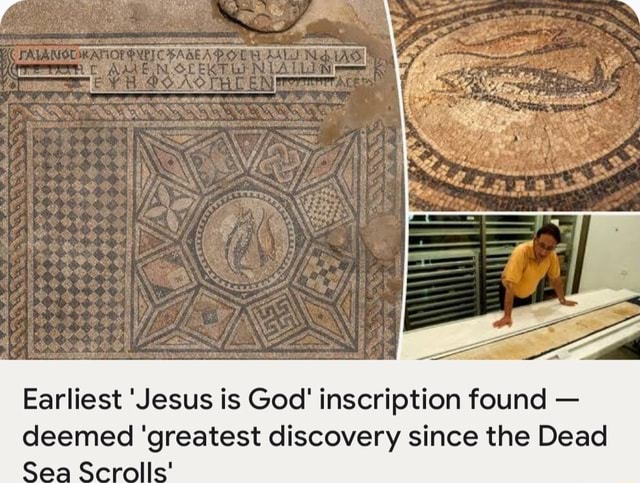 Earliest 'Jesus is God' inscription found - deemed 'greatest discovery ...