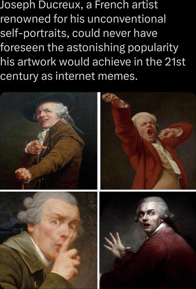 Joseph Ducreux, a Frencn artist renowned for his unconventional self ...