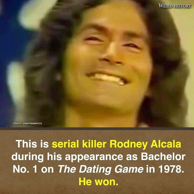 'WEIRD HISTORY. This is serial killer Rodney Alcala during his ...