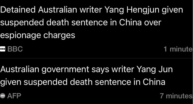 Detained Australian writer Yang Hengjun given suspended death sentence ...