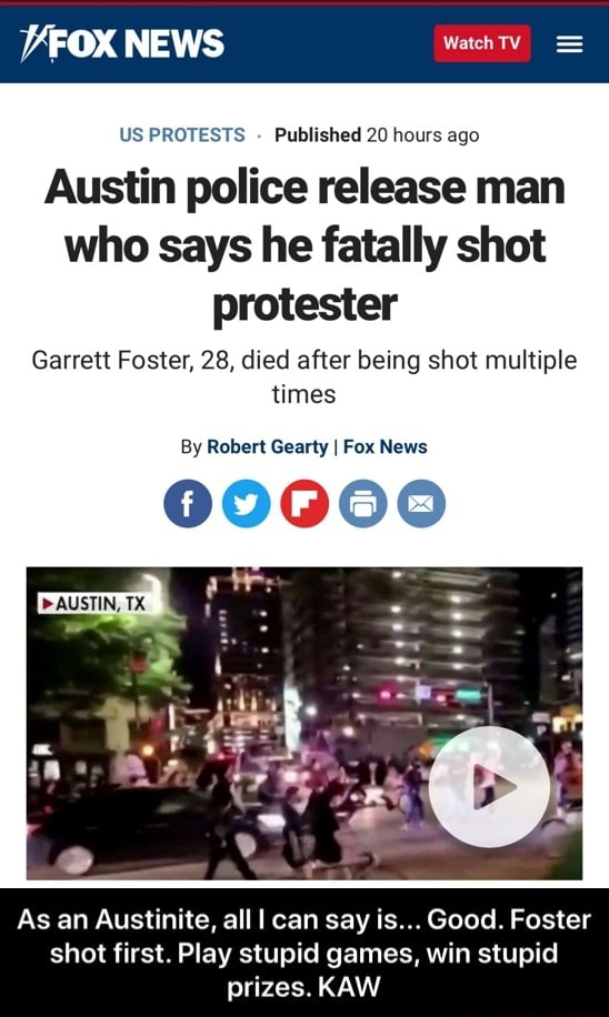 Austin police release man who says he fatally shot Garrett Foster, 28 ...