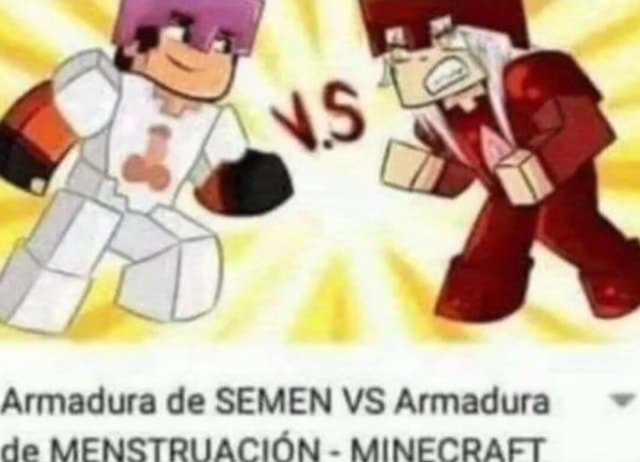 Armadura de SEMEN VS Armadura de MENSTRUACIÓN - MINECRAFT - iFunny