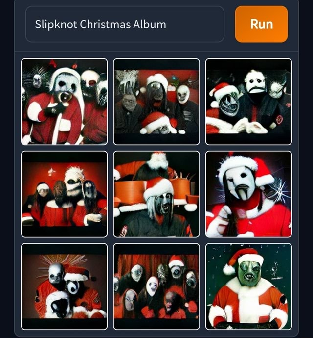 Slipknot Christmas Album Run - iFunny