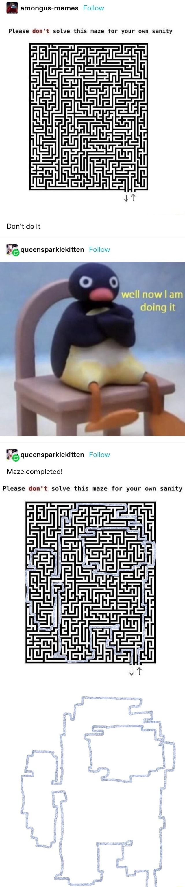 Amongus-memes Follow Please don't solve this maze for your own sanity ...