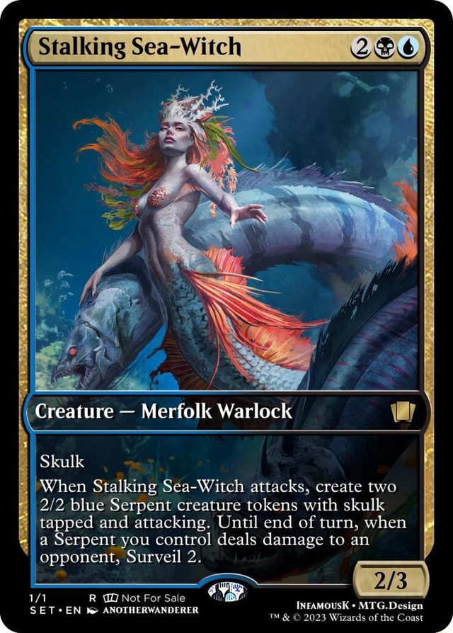 Creature - Merfolk Warlock Skulk )When Stalking Sea-Witch attacks, create two blue Serpent ...
