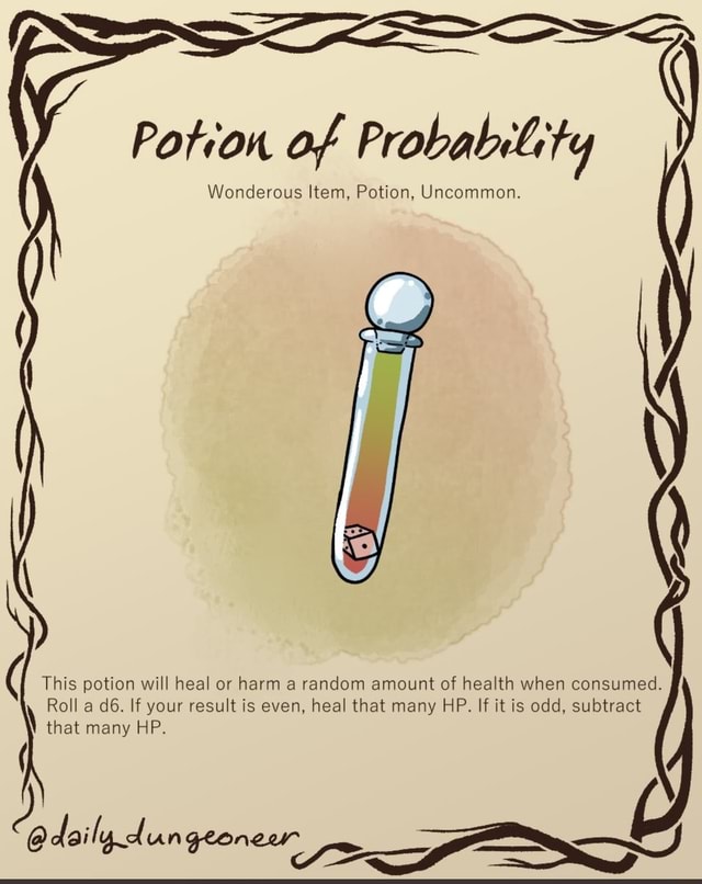 ( This potion wilI heal or harm a random amount of health When consumed ...