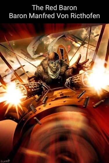 The Red Baron Baron Manfred Van Ricthofen - iFunny